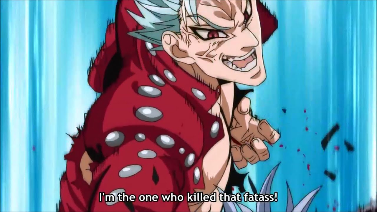 Nanatsu no Taizai : Ban The BAD ASS ! - YouTube