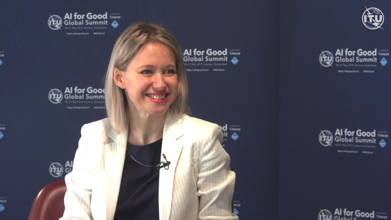 AI FOR GOOD 2019 INTERVIEWS: Alexandra Aronova, Deputy Director General ...