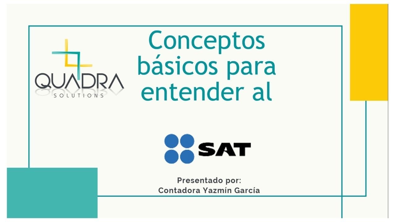 🔰 CONCEPTOS BÁSICOS PARA ENTENDER AL SAT - YouTube