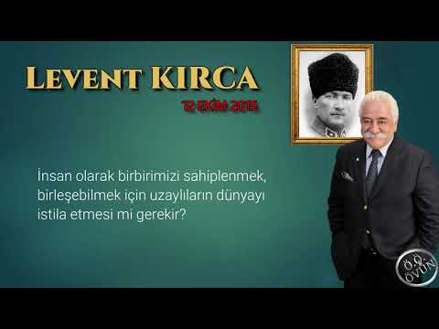 LEVENT KIRCA - 12 EKİM 2015