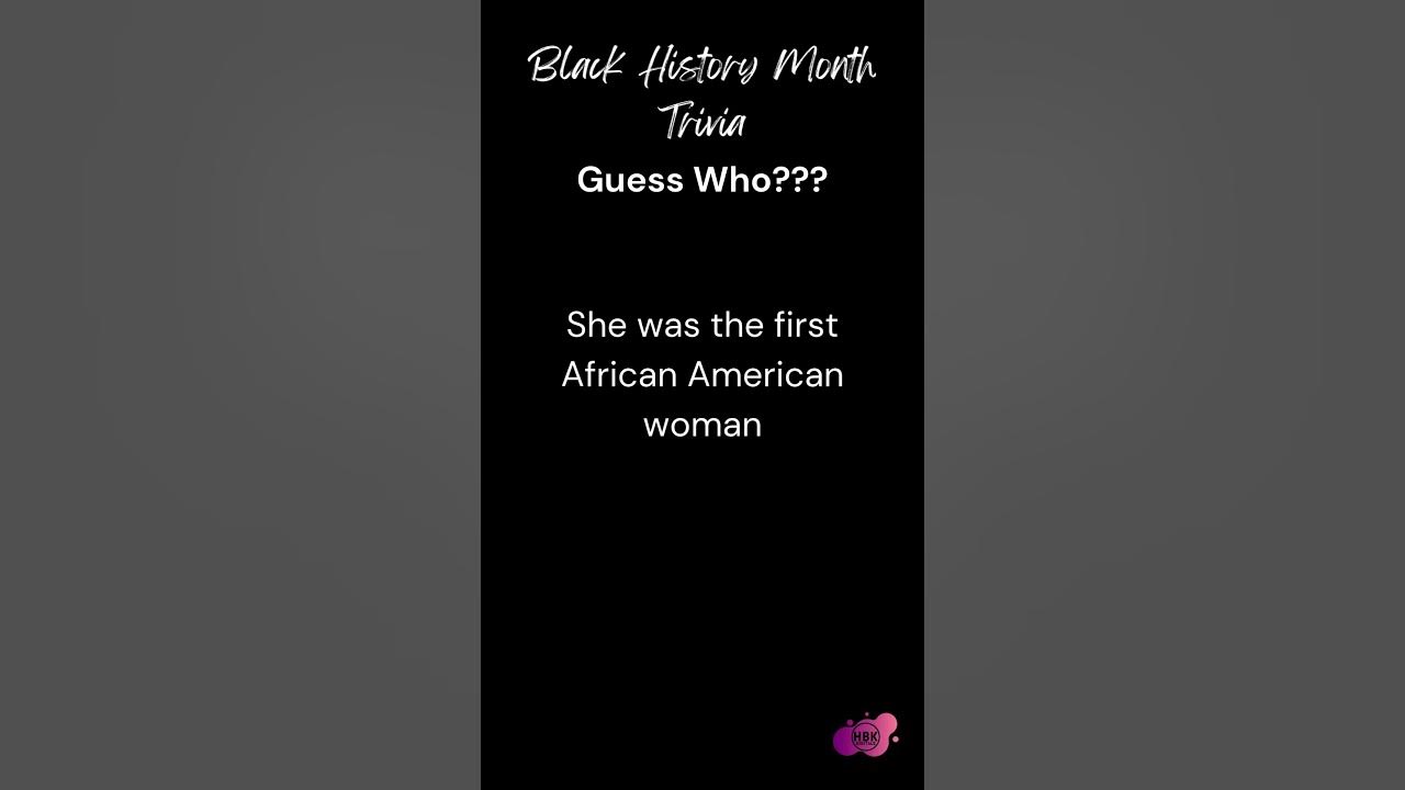 Black History Month | Guess Who? | Trivia Question | # ...