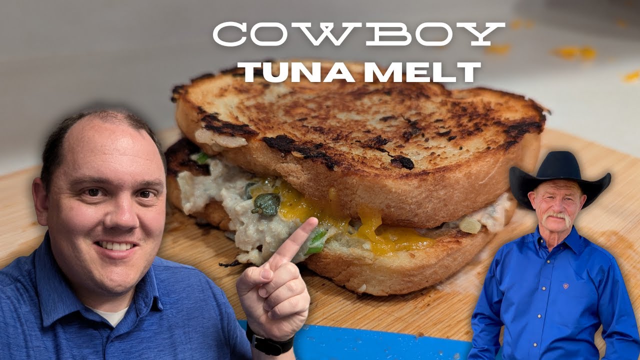 A Cowboy Tuna Melt from Kent Rollins | Tuna Week | - YouTube