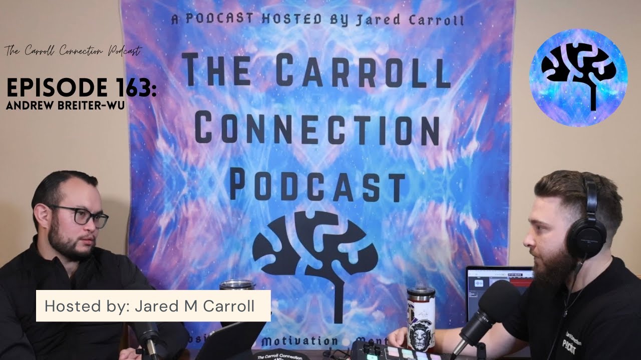 The Carroll Connection Podcast: Episode 163 - Andrew Breiter-Wu - YouTube