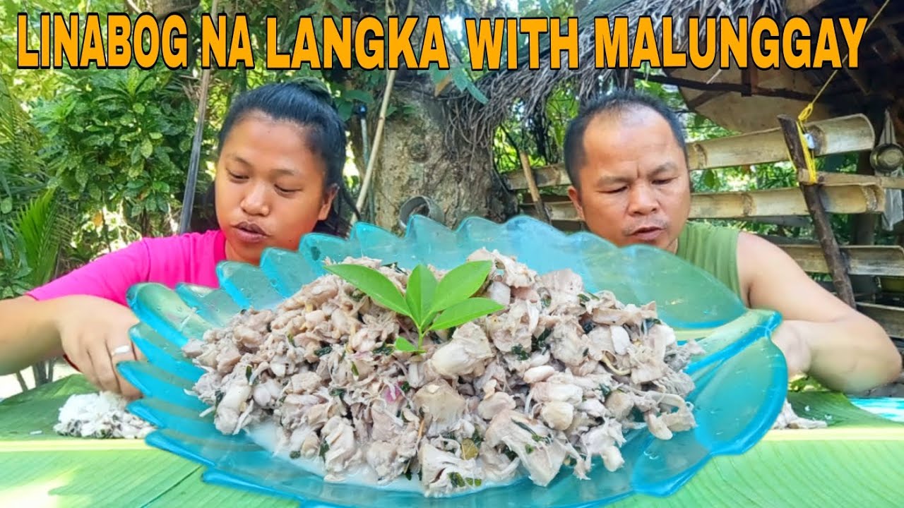 LINABOG NA LANGKA WITH MALUNGAY #lutongbahayrecipe - YouTube