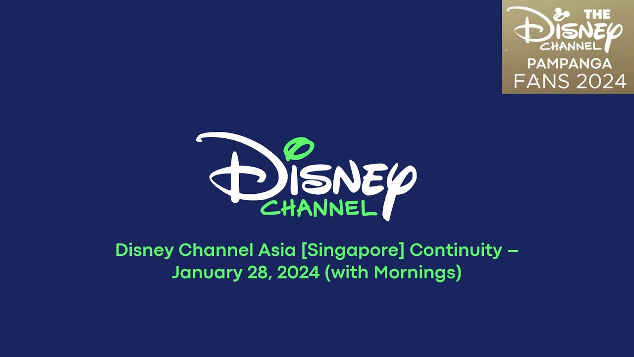 Disney Channel Asia [Singapore] Continuity – January 28, 2024 (with ...