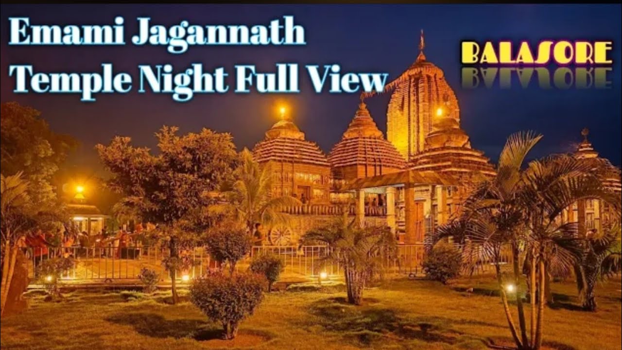 Emami Jagannath Temple Night Full View // 💗Balasore // 🙏Jay Jagannath ...