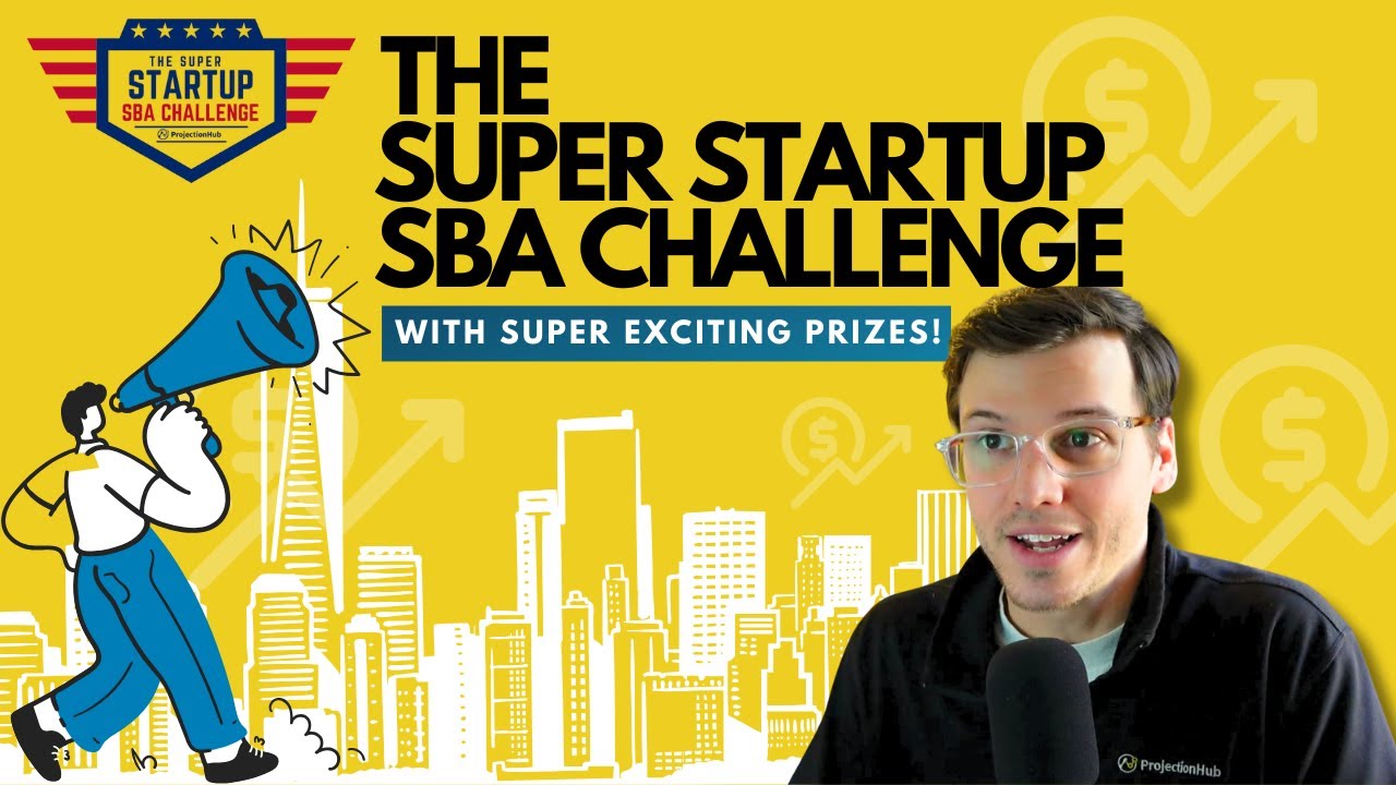 The Super Startup SBA Challenge - Win a business plan, projections, and ...