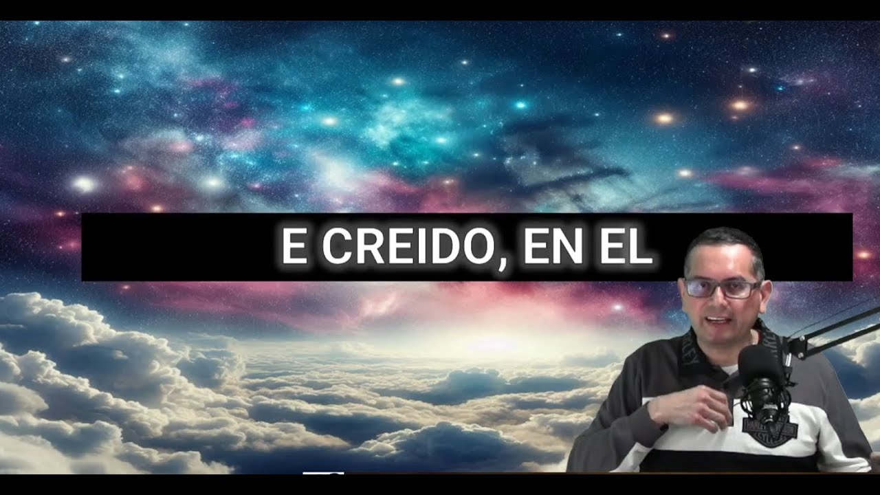 e creido, en el - YouTube
