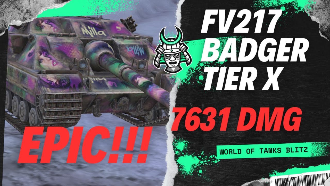FV217 BADGER Destroyer on World Of Tanks Blitz -How to deal more damage ...