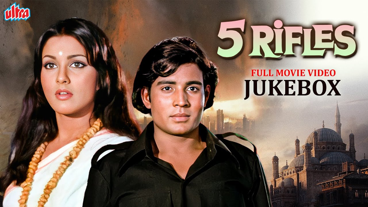 5 Rifles 4K Jukebox | Rajesh Khanna, Ambika Johar, I S Johar, Shashi ...