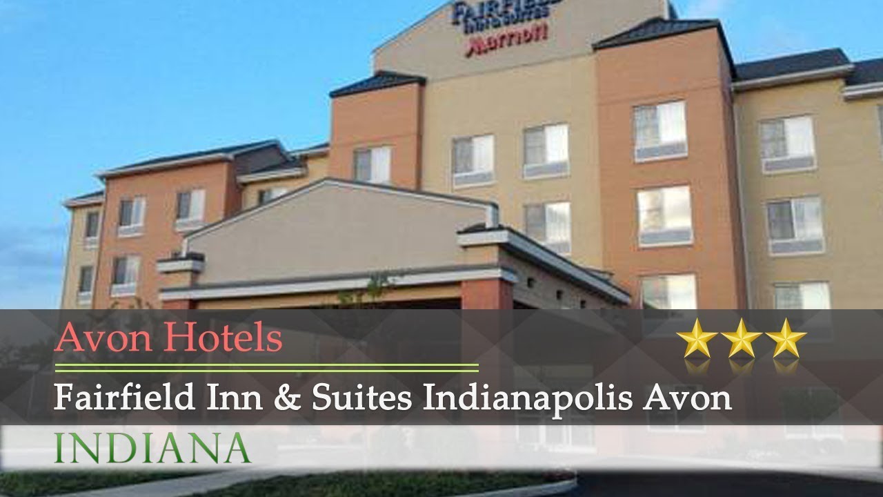 Fairfield Inn & Suites Indianapolis Avon - Avon Hotels, Indiana - YouTube