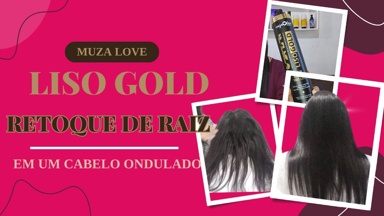 RETOQUE DE RAIZ EM UM CABELO ONDEULADO - LISO GOLD DA MUZA LOVE🧡 - YouTube