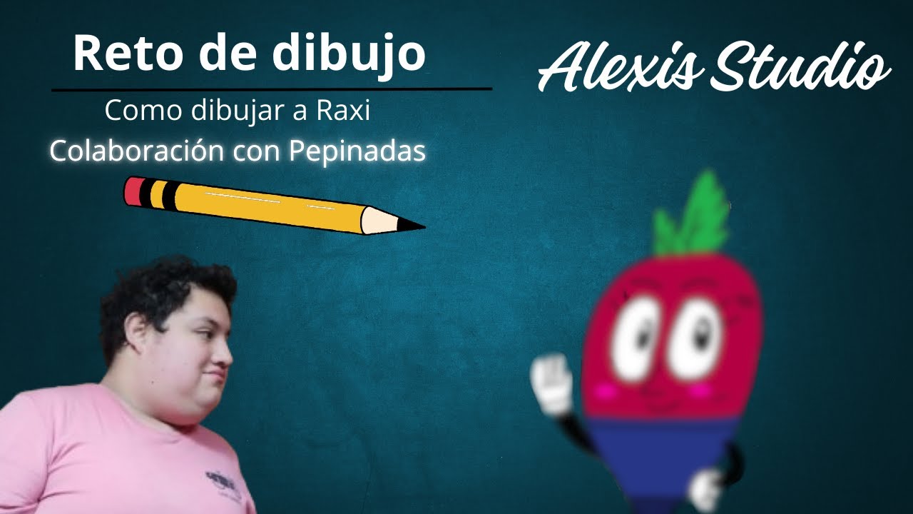 Como dibujar a Raxi a mi estilo - Reto de dibujo 🫜 - YouTube