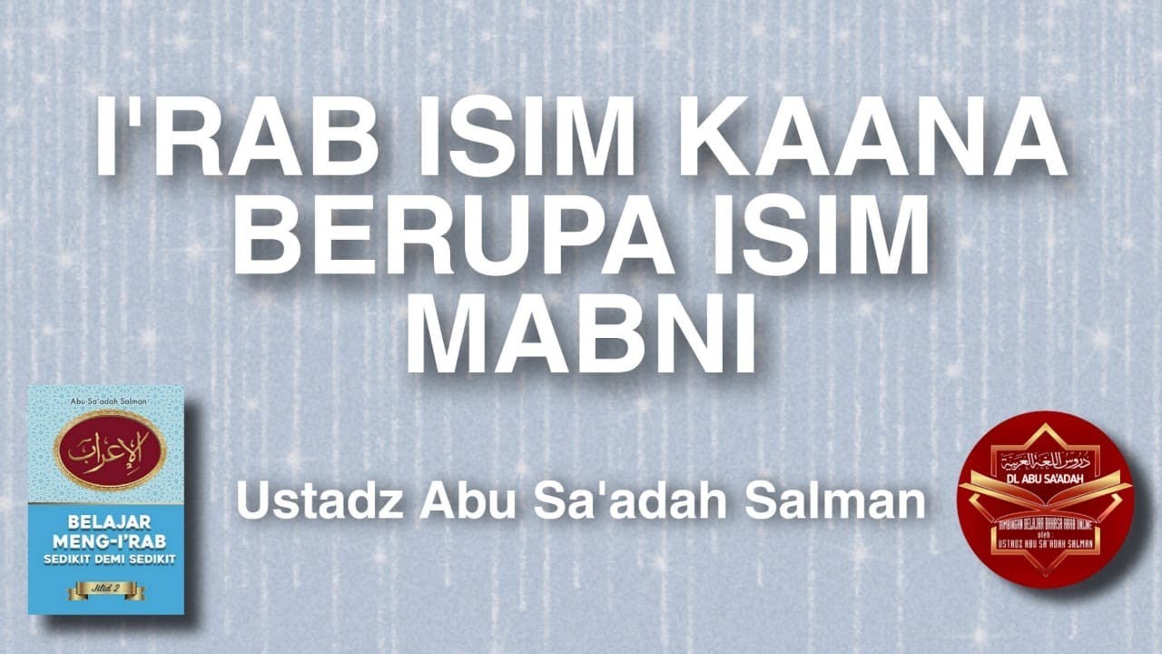 I'RAB ISIM KAANA BERUPA ISIM MABNI - YouTube