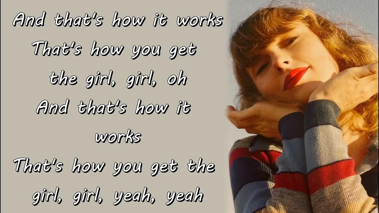 Taylor Swift - How You Get The Girl (Taylor's Version) (Lyrics) - YouTube
