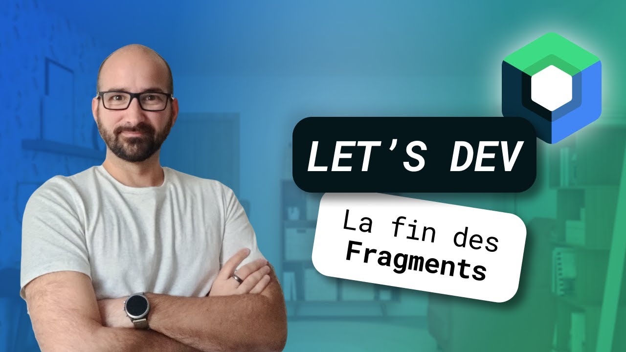 Let's DEV: Je termine de remplacer les Fragments par Compose - YouTube