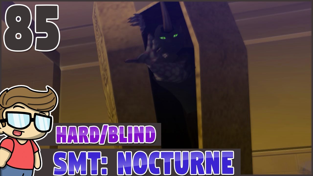 SMT: Nocturne (Hard | Blind) - [Tyrant Mot] - Shin Megami Tensei - Let ...