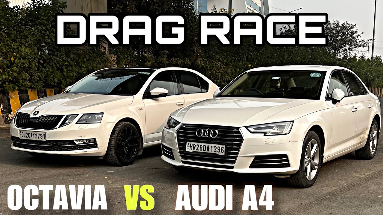 AUDI A4 VS SKODA OCTAVIA DRAG RACE ! - YouTube