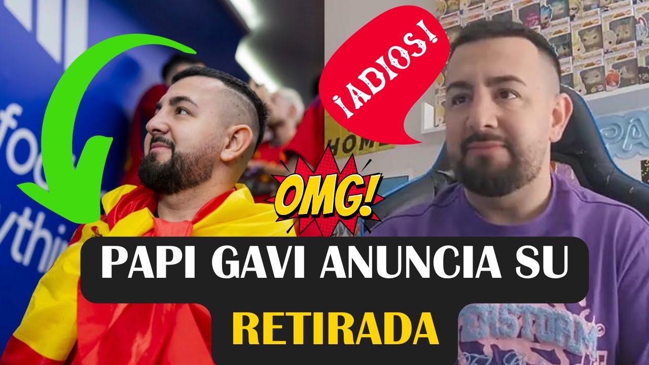 PAPI GAVI DEJA EL STREAMING: "Twitch es un sitio con DEMASIADO ...