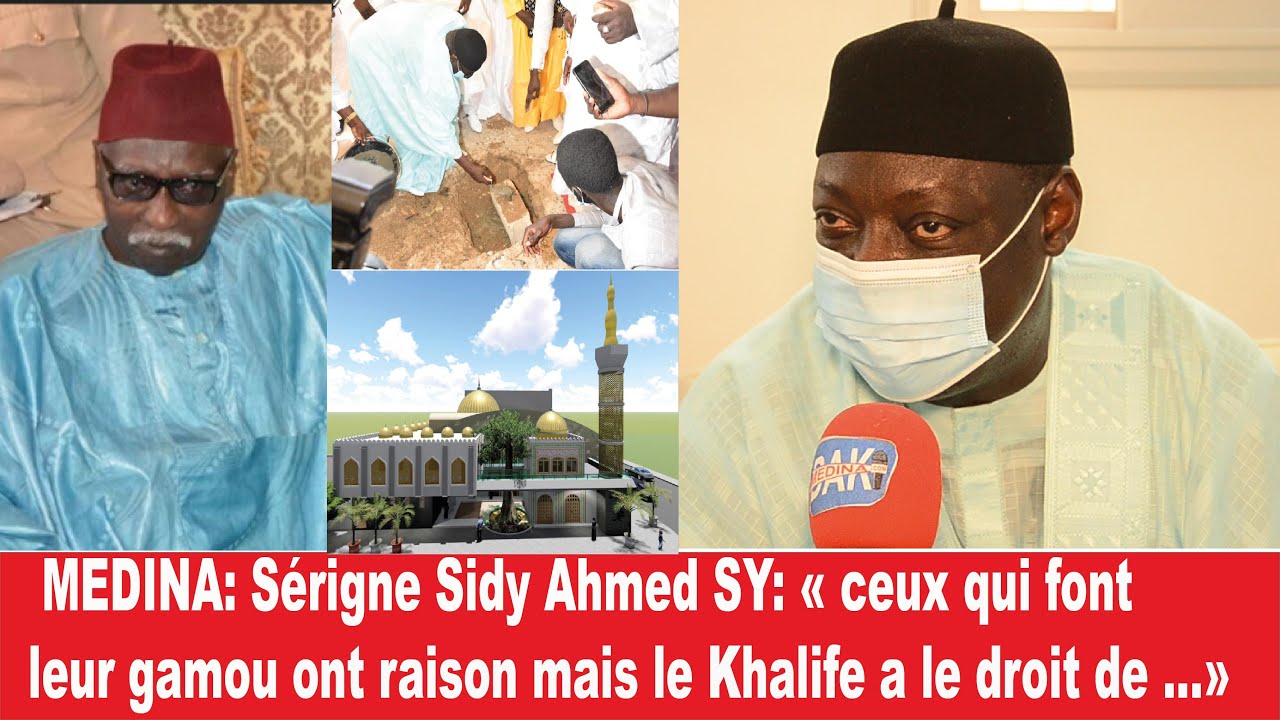 MEDINA/ Sérigne Sidy Ahmed SY: « ceux qui font leur gamou ont raison ...