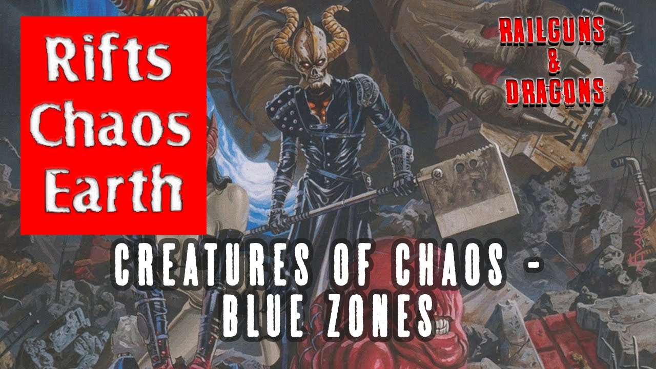 R&D: Chaos Earth - Creatures of Chaos Part 2 Blue Zones! - YouTube