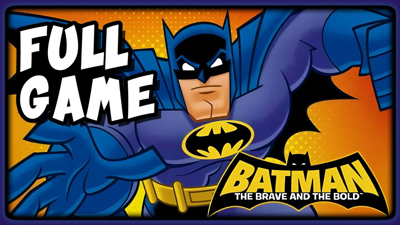 Batman: The Brave and the Bold FULL GAME Longplay (Wii) - YouTube