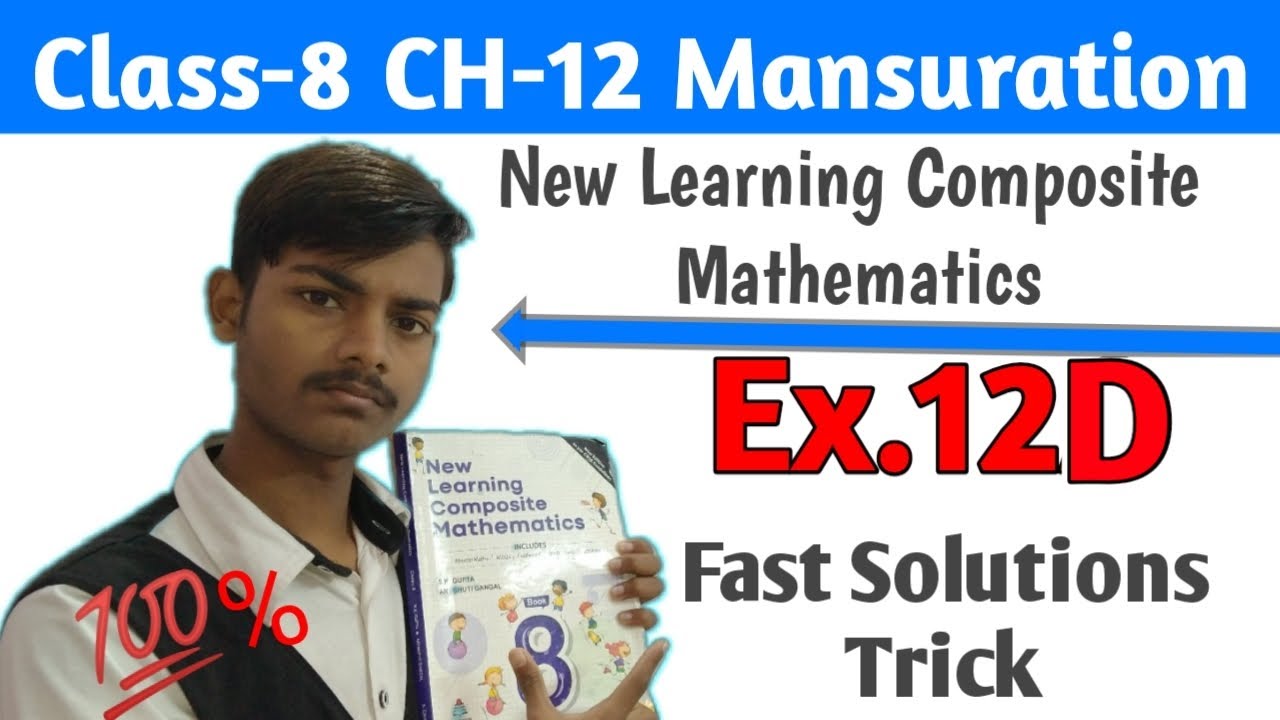 New learning composite Mathematics class 8 Chapter 12 Mensuration ...