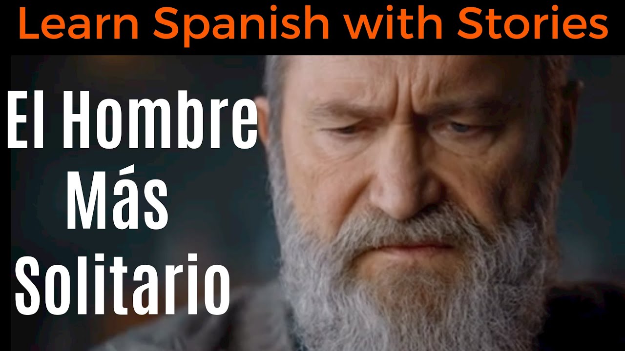 Learn Spanish with Stories | Spanish Story for Beginners ...