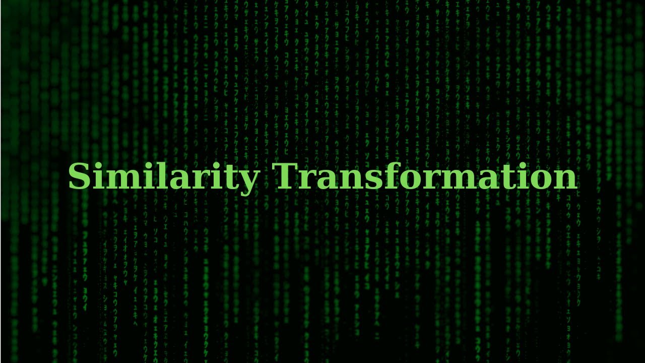 Similarity tansformation | Linear Algebra - YouTube