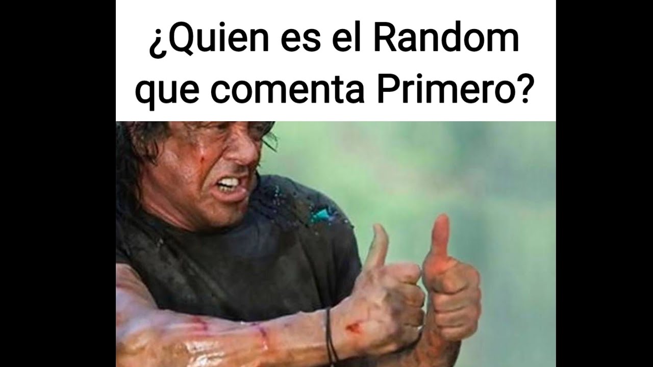 ¿Quien es el Random que comenta Primero? - YouTube