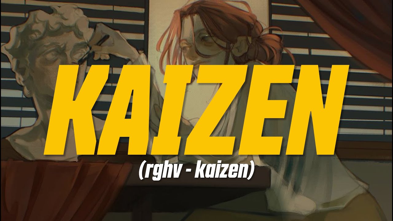 rghv - kaizen (Lyric Video) - YouTube