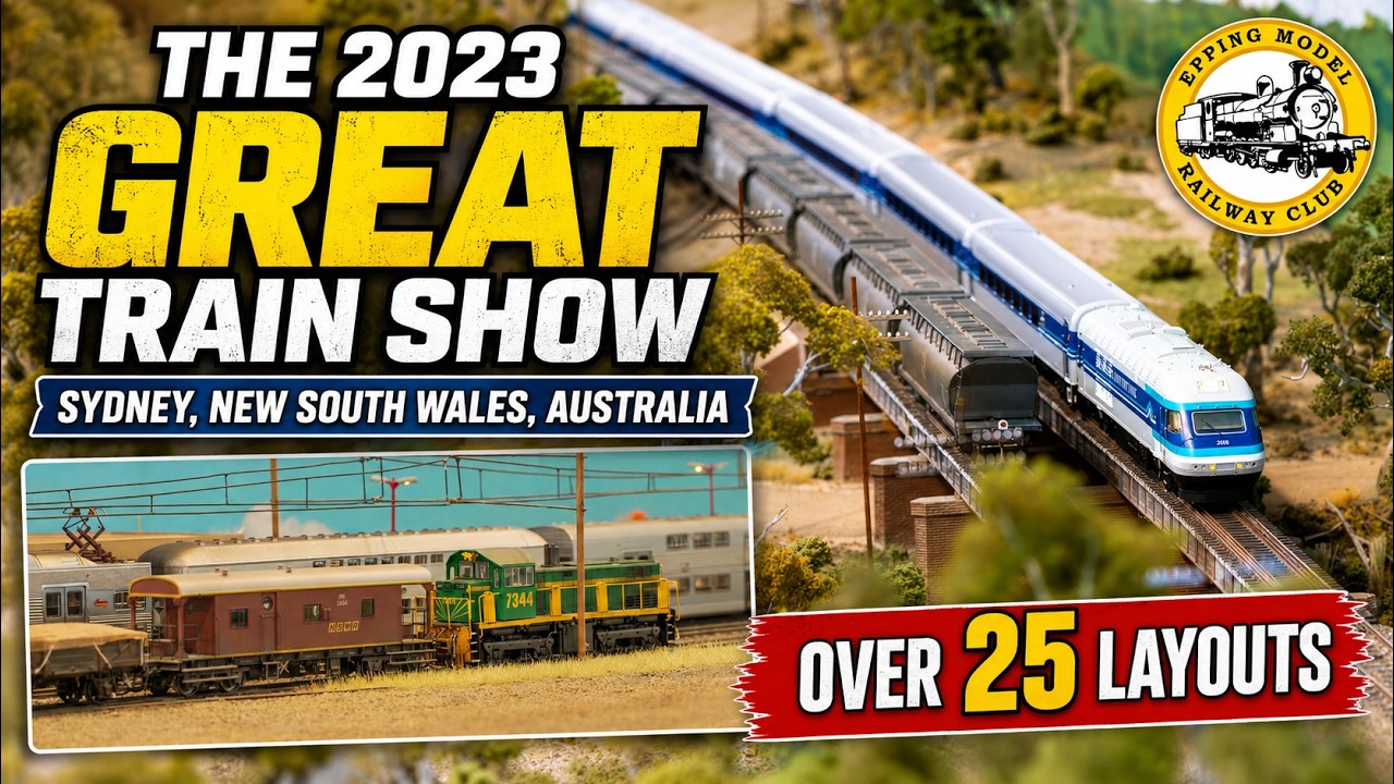 The Great Train Show - Sydney, New South Wales Australia - YouTube