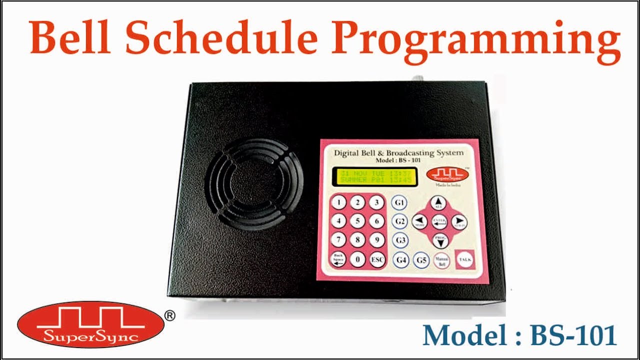 Two Way Audio + Bell System Model : BS-101 - Bell Schedule Programming ...