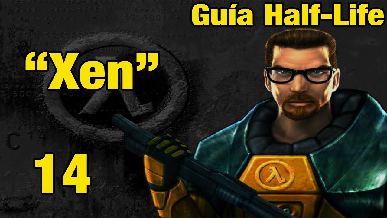 Half-Life 1 Capítulo 14 "Xen" - YouTube