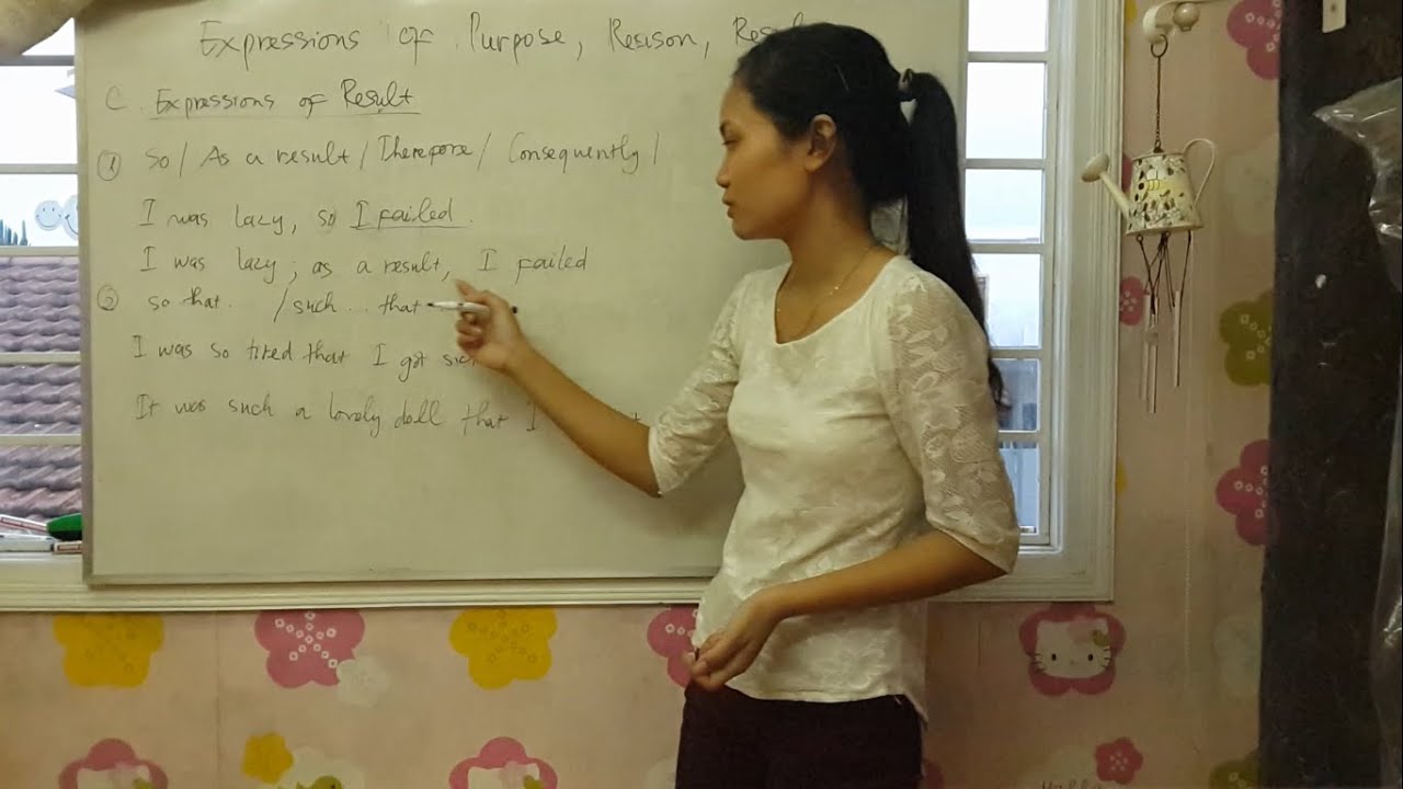 Expressions of purpose, Reason and Result/ Biểu đạt mục đích, nguyên ...