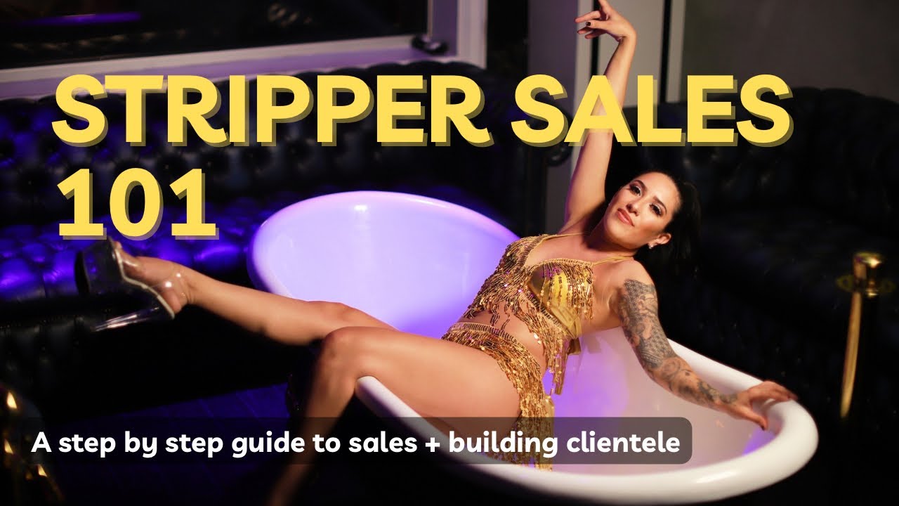 Stripper sales 101: how to sell dances + VIPs step by step - YouTube