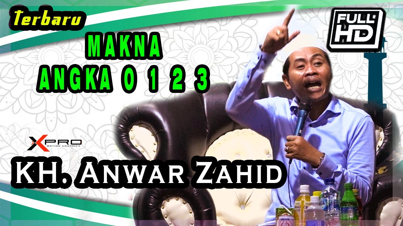 TERBARU KH.ANWAR ZAHID [ FULL HD ] - DESEMBER 2019 - YouTube