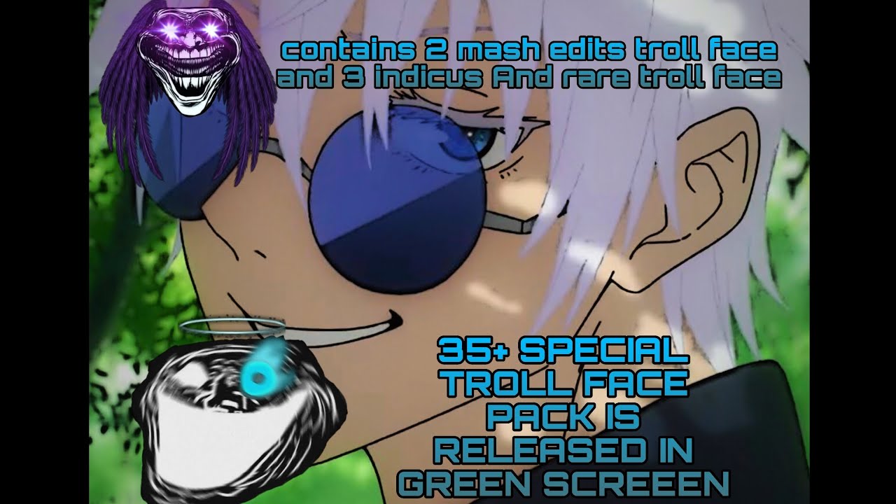 35+ TROLL FACE IN GREEN SCREEN MASH AND INDICUS TROLL FACE RARE TROLL ...