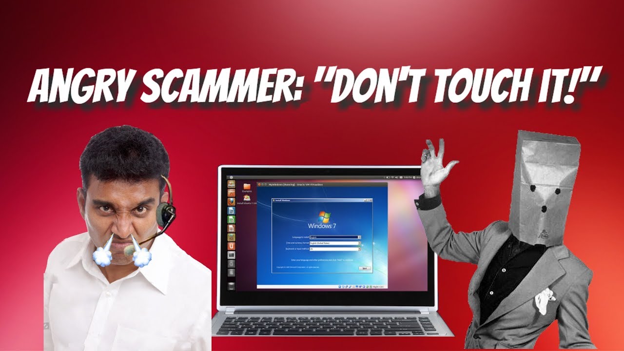 Tech Support scammer gets mad: "DON'T TOUCH IT!" - YouTube