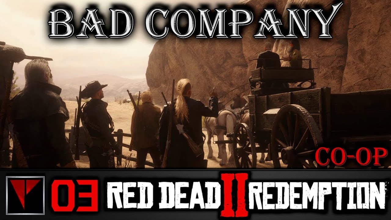 BAD COMPANY RDR 2 CO-OP #3 - Спасти маршала Дэвиса - YouTube