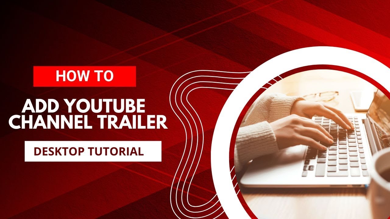 How to Add a YouTube Trailer in 2024 - Desktop Tutorial - YouTube