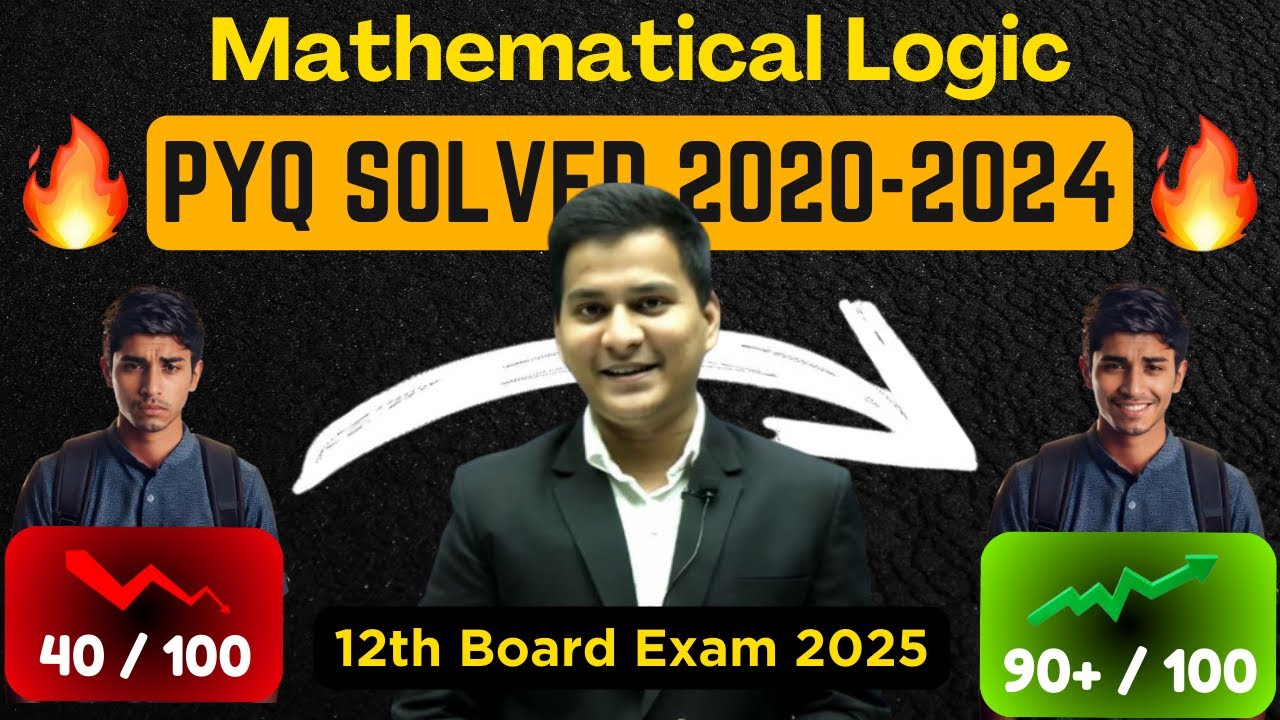 Chapter 1 Mathematical Logic | PYQ | 12th Board Exam | Mathematics and ...