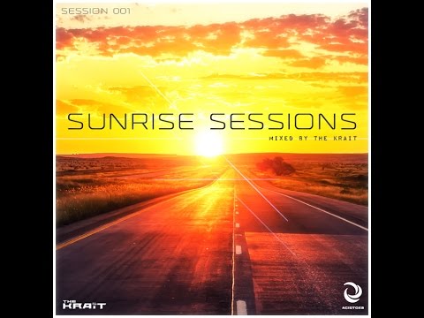 Sunrise Sessions : Session 001 [2016] - YouTube