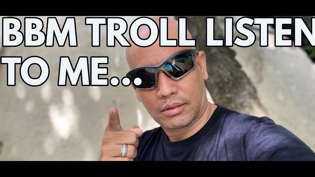 BBM TROLL “ BOSYO JUAN” LISTEN!!! - YouTube