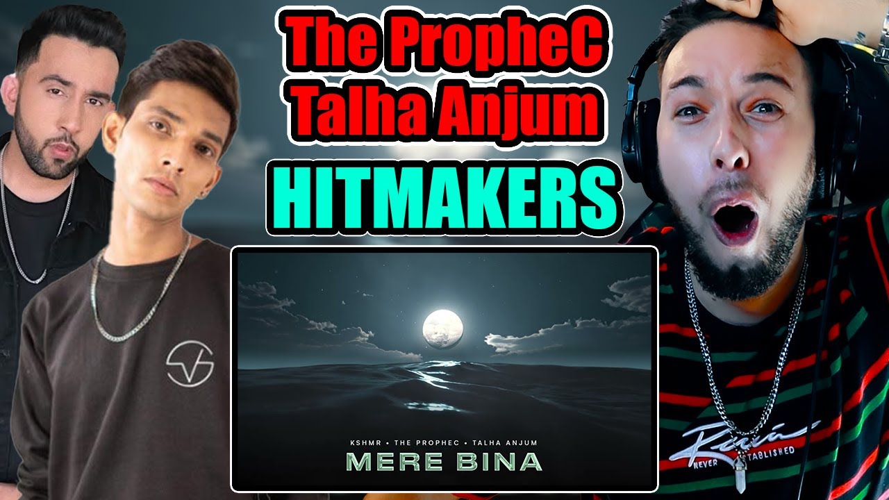 KSHMR x The PropheC x Talha Anjum - MERE BINA Reaction | Karam Album ...