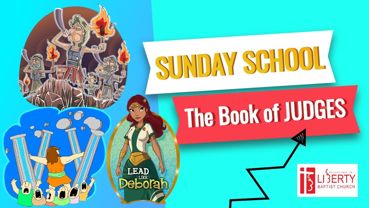 Liberty Baptist Kids Sunday School | The Book of Judges - YouTube