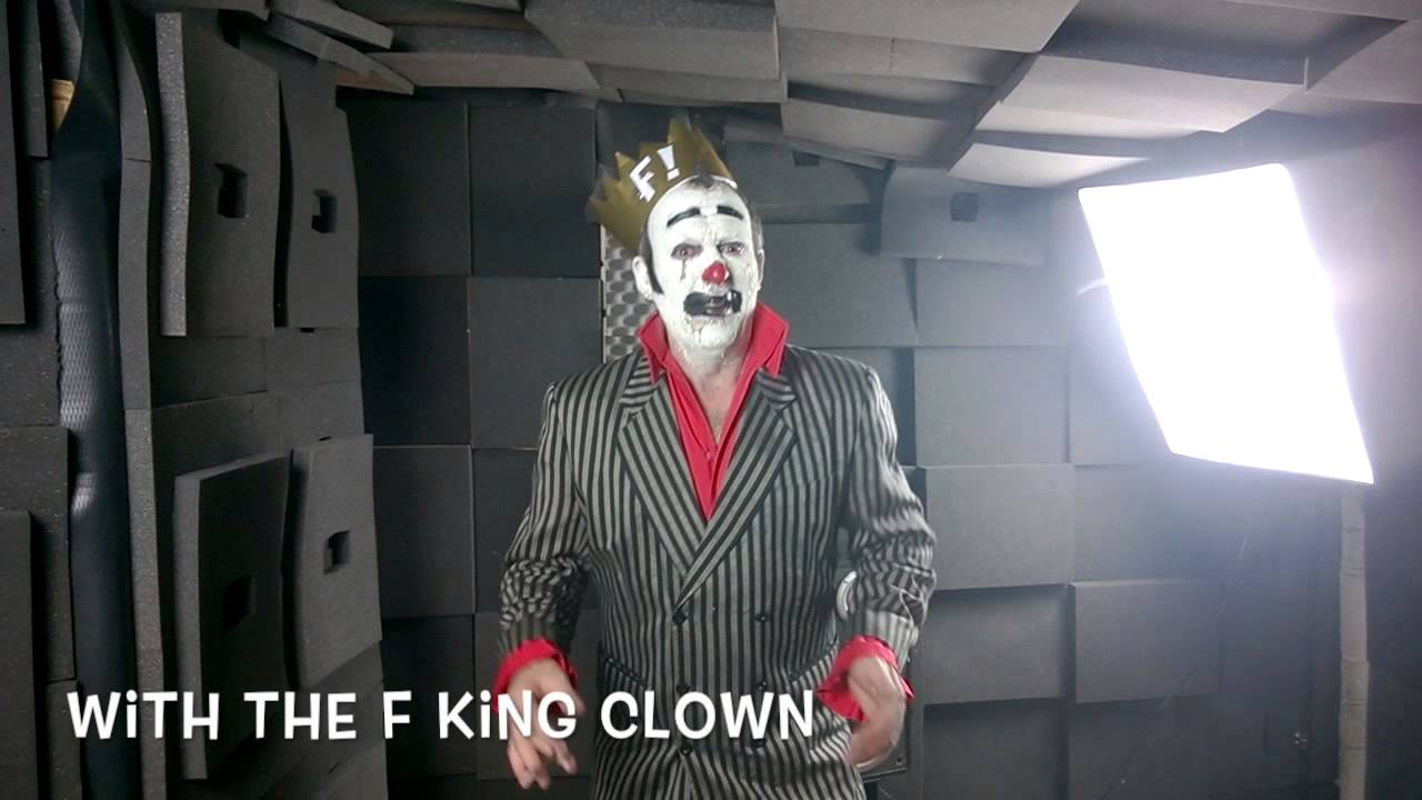 The F! King Clown - YouTube