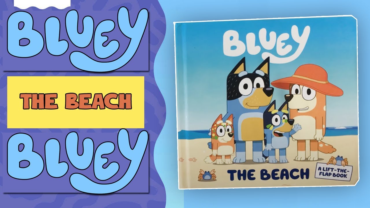 Bluey Book: The beach Read Aloud - YouTube