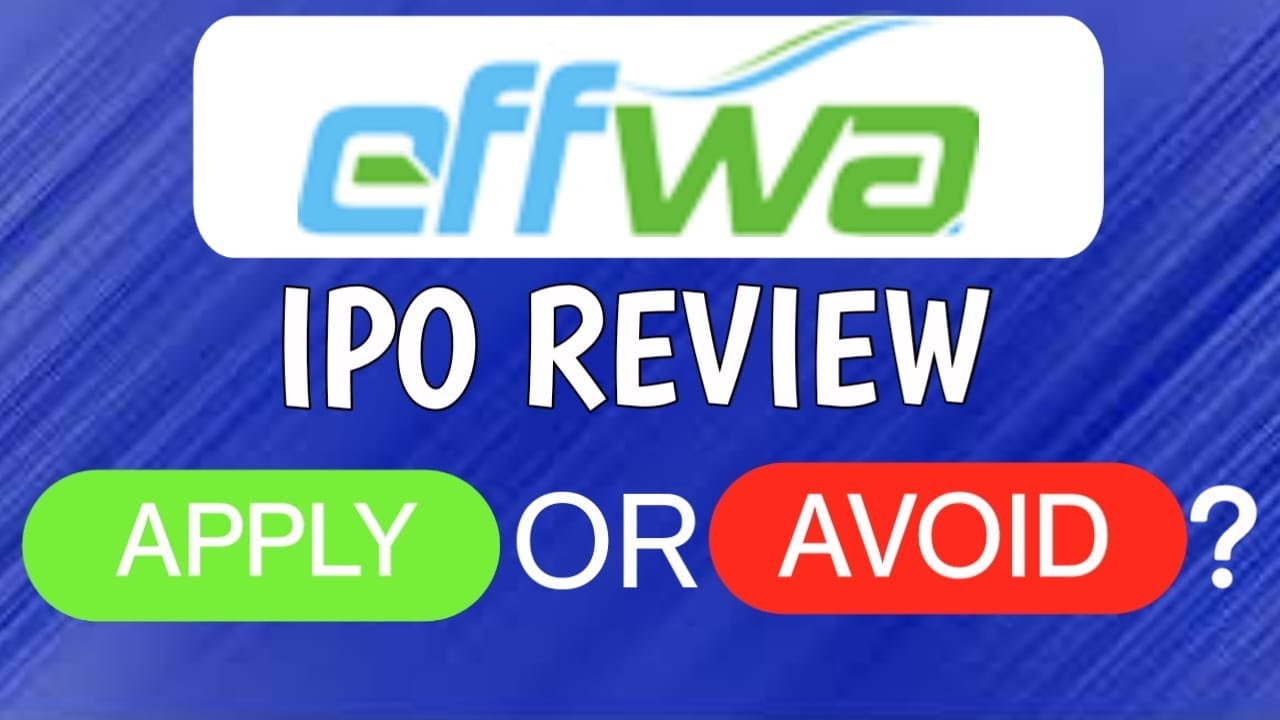 Effwa Infra and Research IPO Review | Effwa Infra IPO | SME IPO | Apply ...