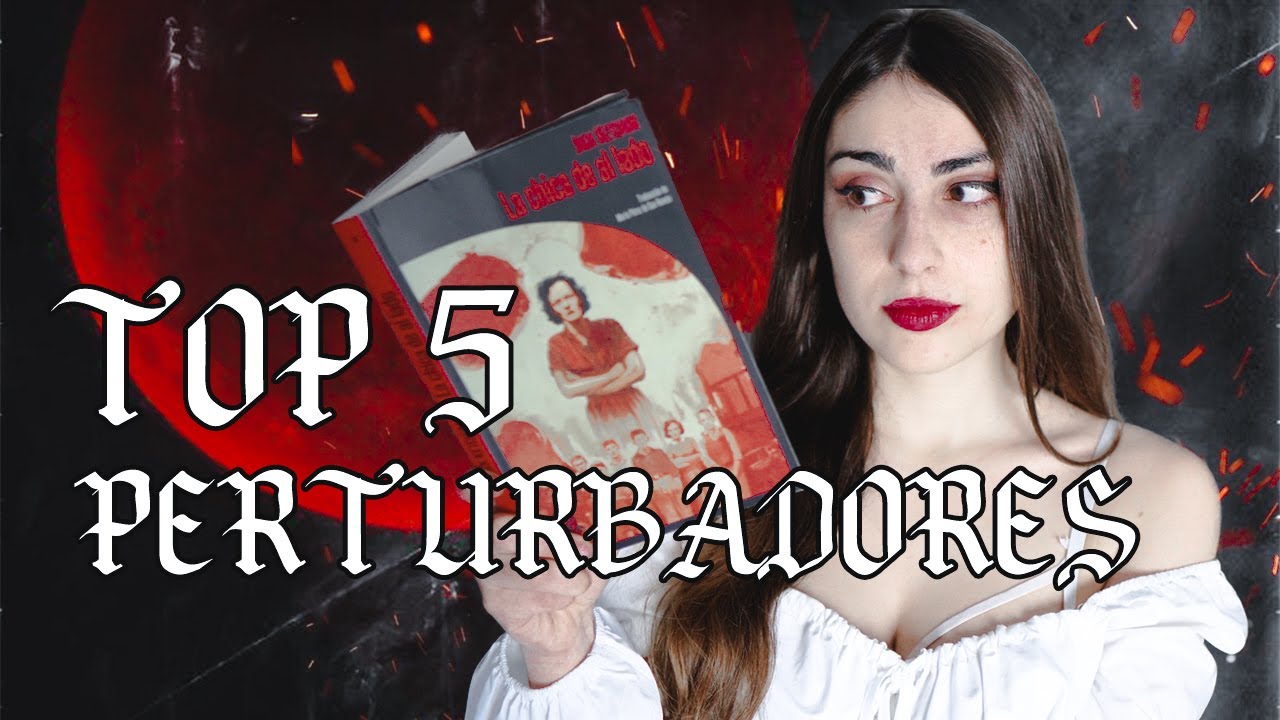 TOP 5: LIBROS PERTURBADORES | LIBROS DE TERROR 📚 que debes leer | Nerea ...